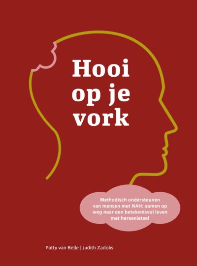 Hooi op je vork – Methodisch ondersteunen van mensen met NAH (NIEUW ...
